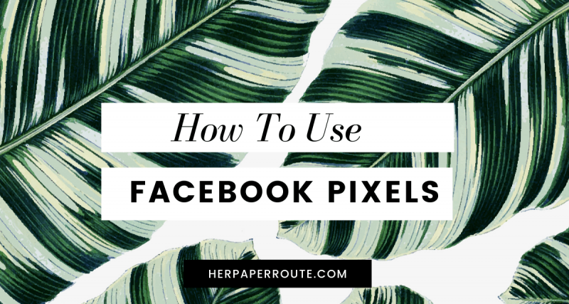 how-to-use-pixels-to-create-facebook-ads-that-convert