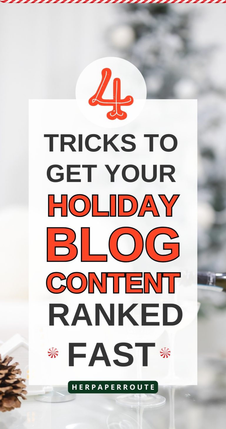 4 Tricks To Get Holiday Blog Content Ranked And Seen Fast