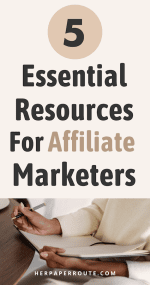 5 Essential Resources For Affiliate Marketers