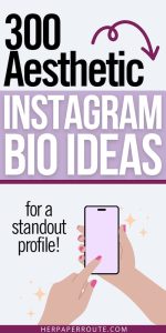 300 Aesthetic Instagram Bio Ideas For A Standout Profile